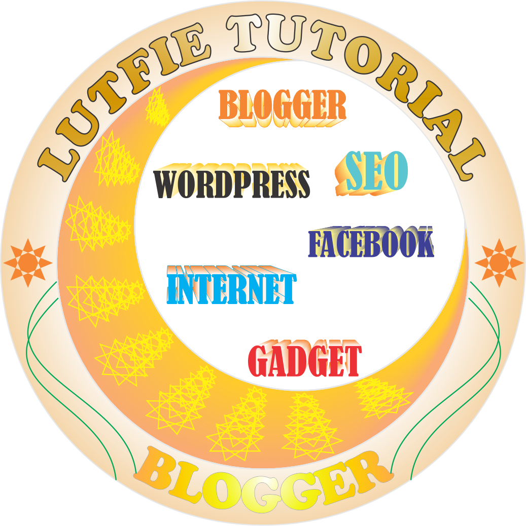 OPTIMASI BLOG 1: Logo Baru Lutfie Tutorial