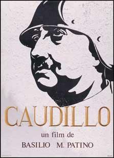 Enciclopedia del Cine Español: Caudillo (1977)