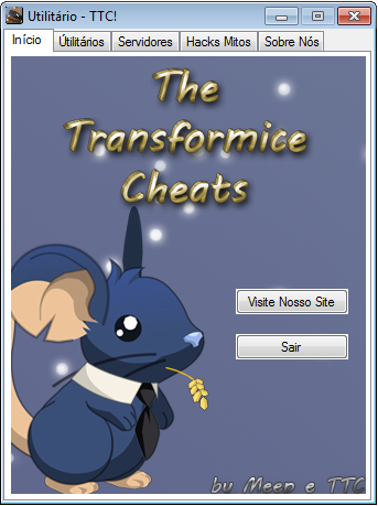The Transformice Cheats: Utilitário The Transformice Cheats - Versão 1.0