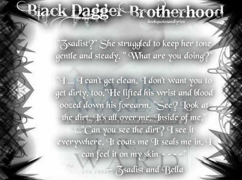 Book Quotes and Lyrics: The Black Dagger Brotherhood: Lover Awakened ...
