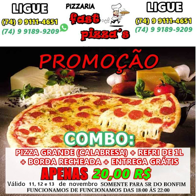 PIZZARIA FAST PIZZA'S - COMBO NESTE FINAL DE SEMANA IMPERDÍVEL