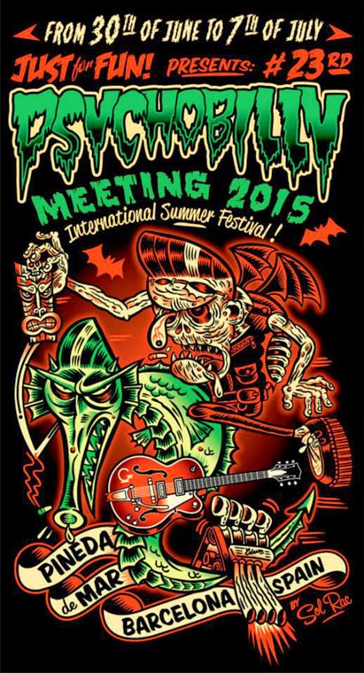 Sol Rac: PSYCHOBILLY MEETING Pineda de Mar 2015 • New logo for the next ...