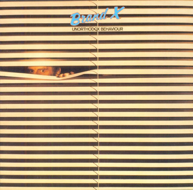 URBAN ASPIRINES: Brand X : Unorthodox Behaviour 1976