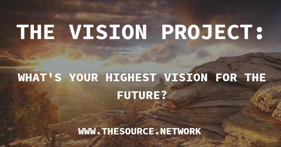 THE SOURCE: The Vision Project