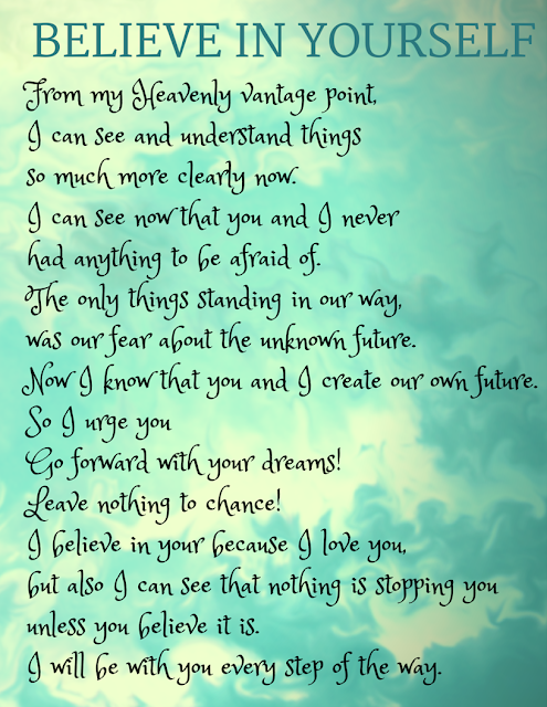 RY FROM THE SKY: MESSAGE FROM HEAVEN: Believe In Yourself