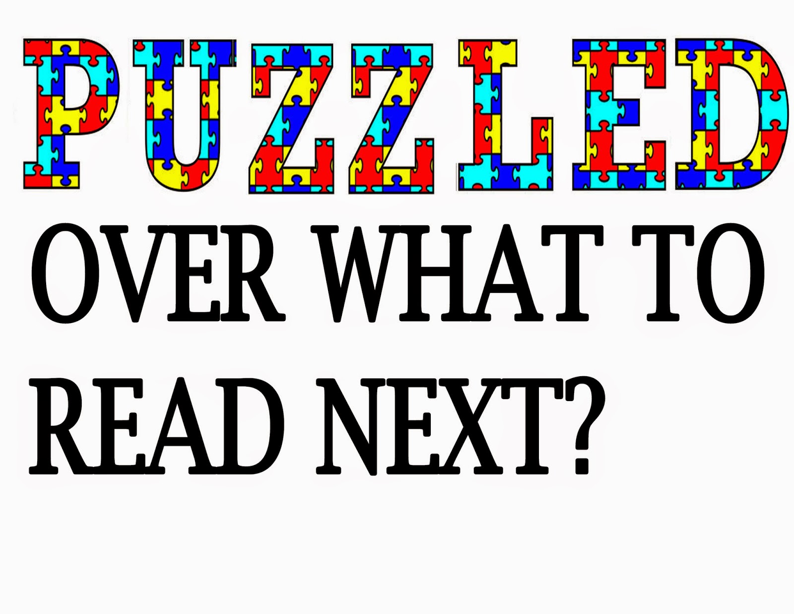 Librarian on Display: January: Puzzled Over What To Read Next? Display