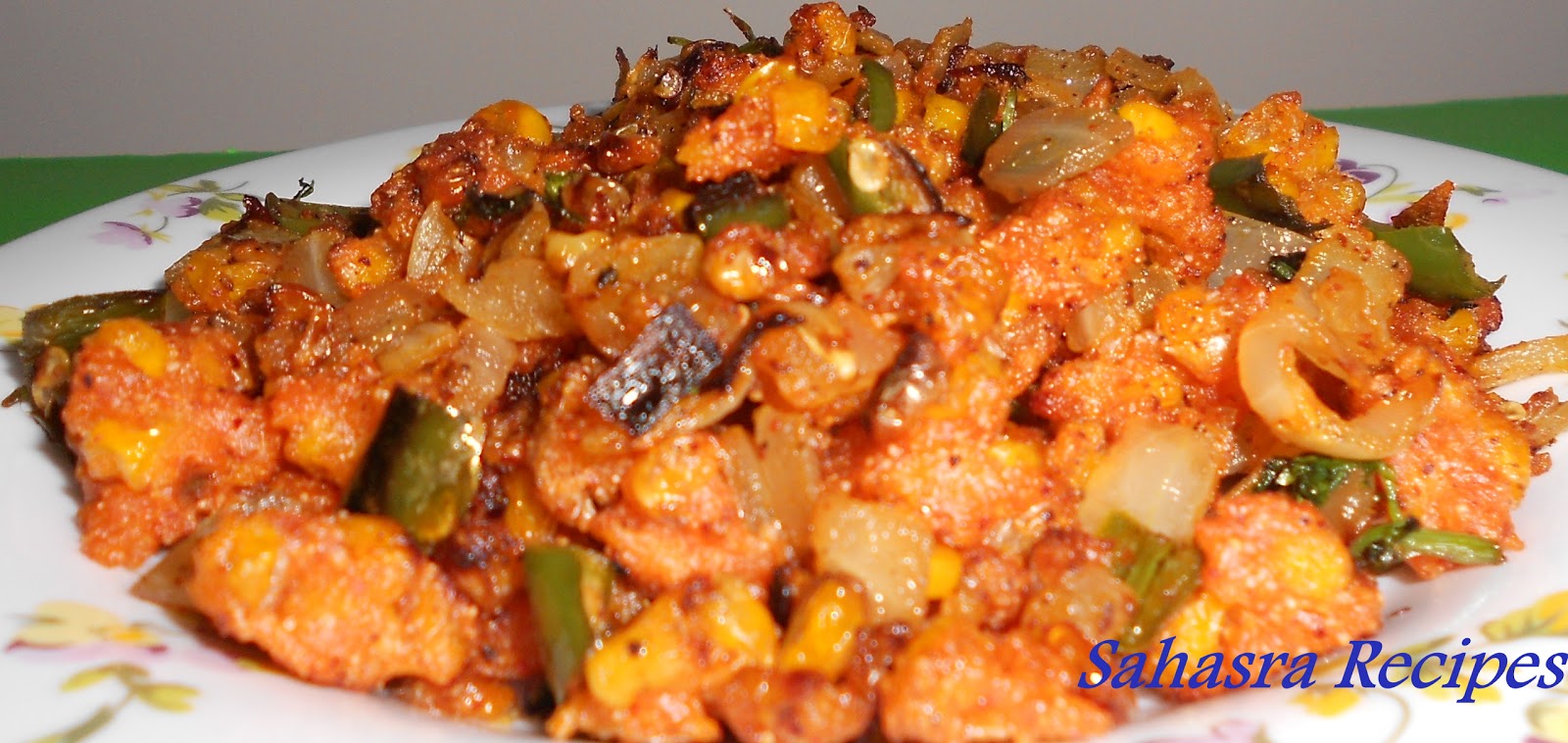 Sahasra Recipes: Corn Canal