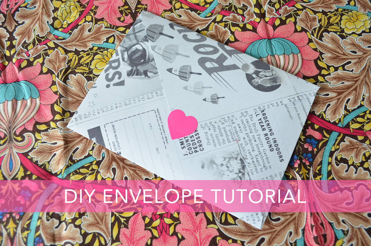 DIY ENVELOPE TUTORIAL & TEMPLATE