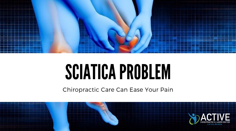 Chiropractic & Laser Therapy: Sciatica Problem: Chiropractic Care Can ...