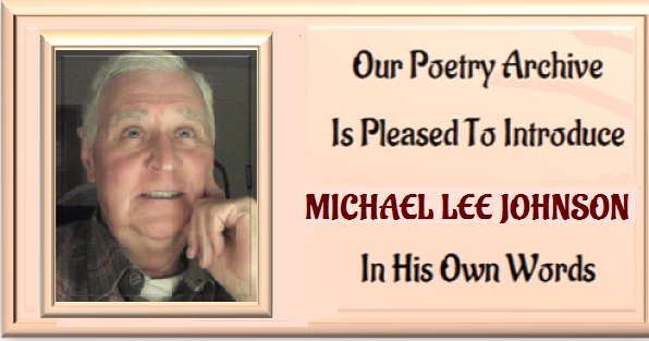 OUR POETRY ARCHIVE******: MICHAEL LEE JOHNSON
