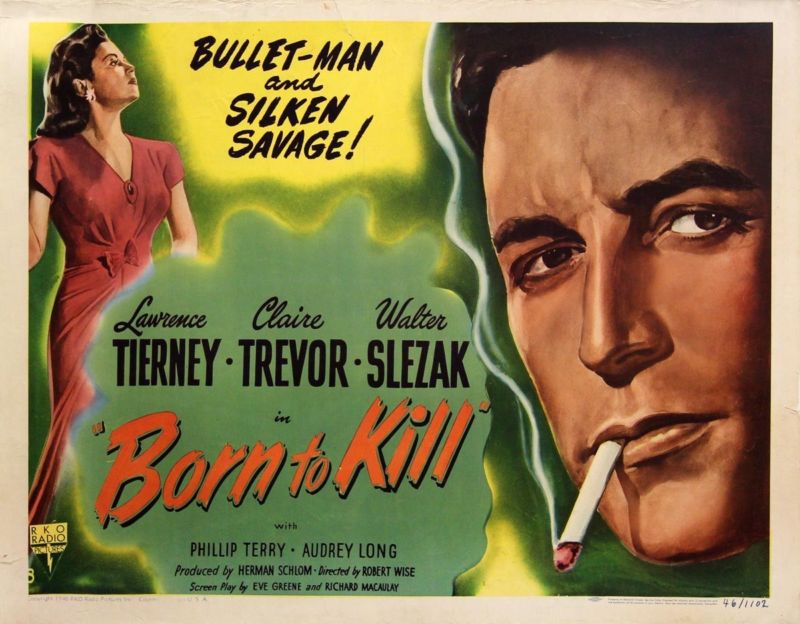 Classic Movie Ramblings: Born To Kill (1947)
