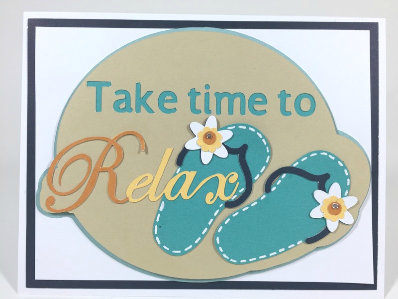 Courtney Lane Designs: Cricut Take time to relax card