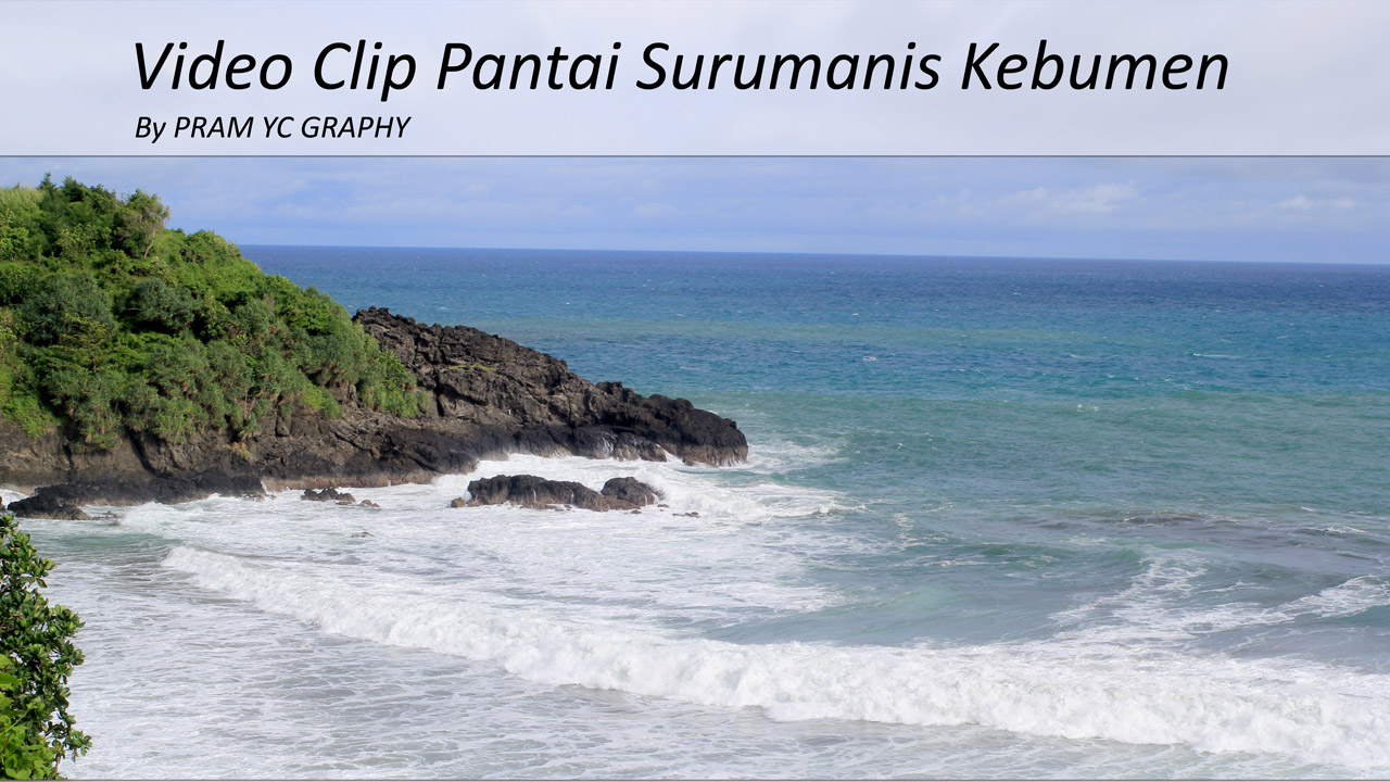 Dokumentasi Foto & Video Pantai Surumanis Kebumen