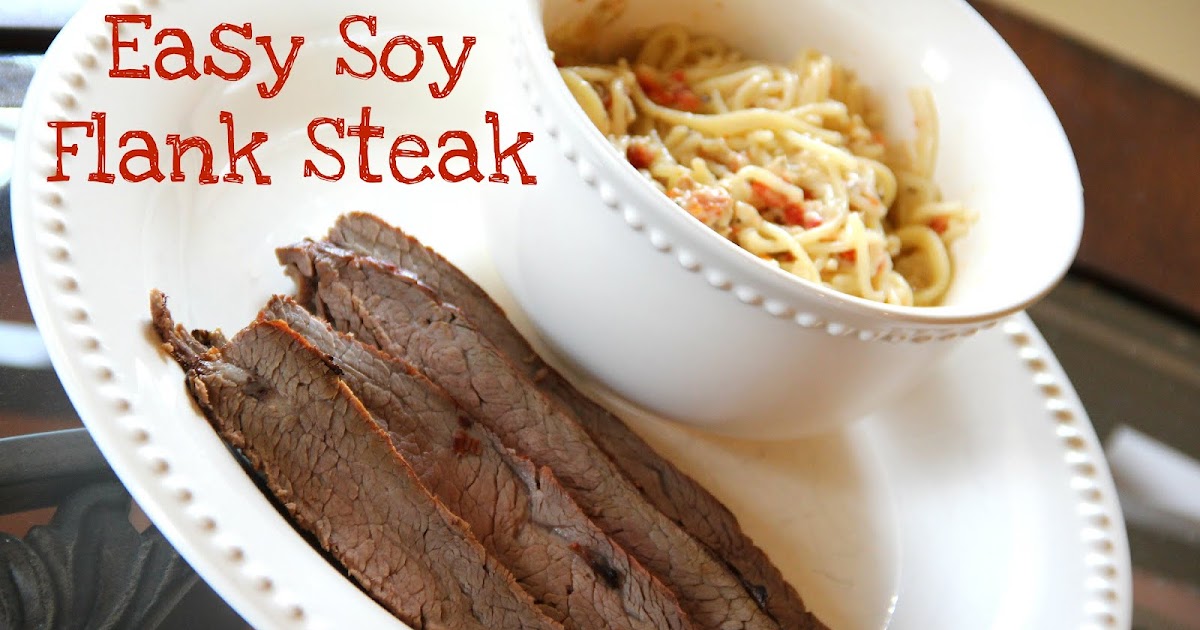 Jenna Blogs Easy Soy Flank Steak