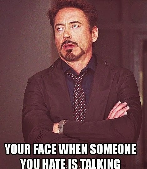 Your Face When Someone You Hate is Talking - Pics And Gifs