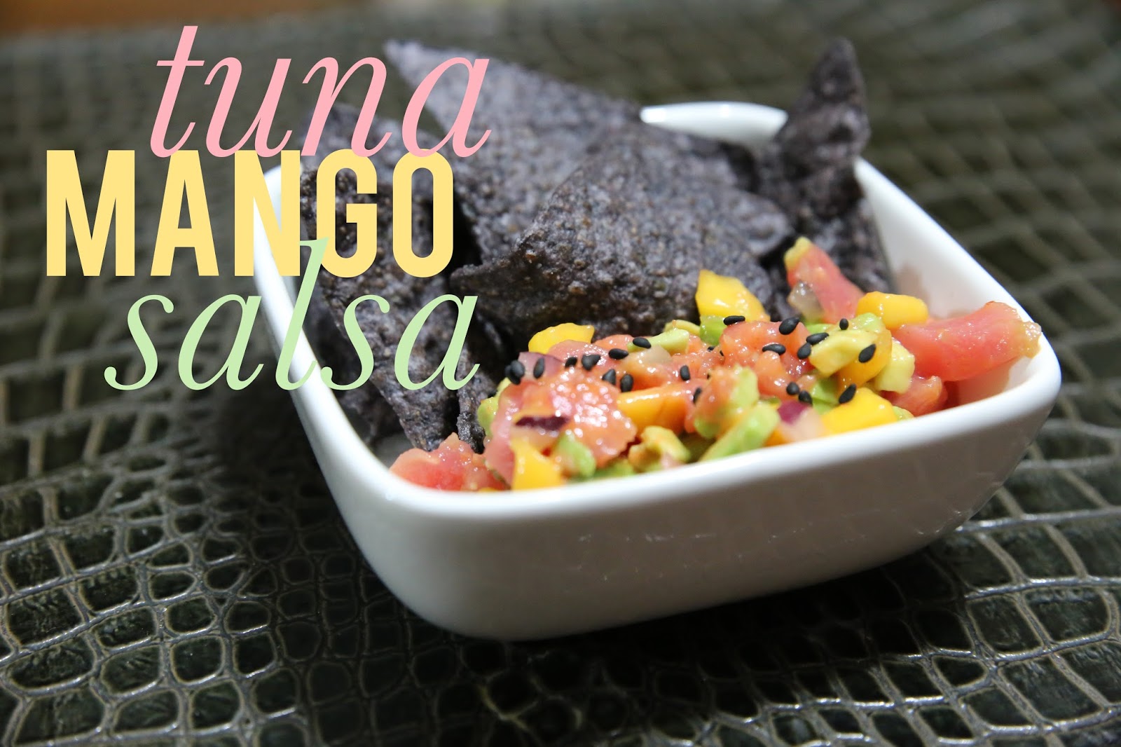 *Spicy* Tuna Mango Salsa — BELLEMOCHA.com