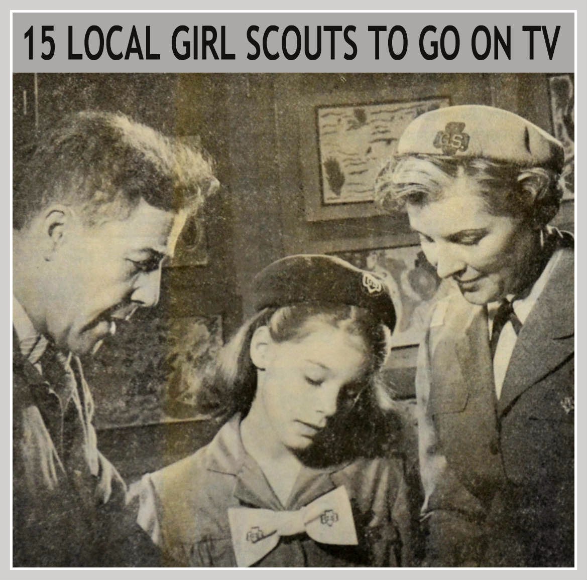 EverythingCroton: 1962, FIFTEEN LOCAL GIRL SCOUTS TO GO ON TV