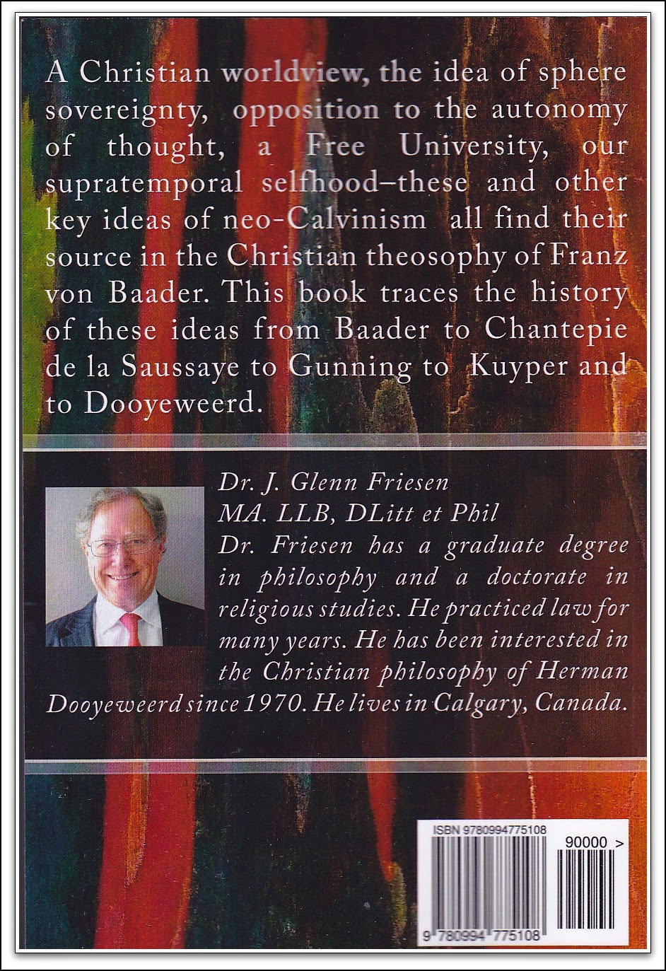 Mouse in a Glass: Luch sa Ghlainne: J. Glenn Friesen: Neo-Calvinism and ...