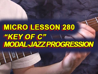 Micro Lesson 280: "Key of C" Modal-Jazz Progression | Creative Guitar ...