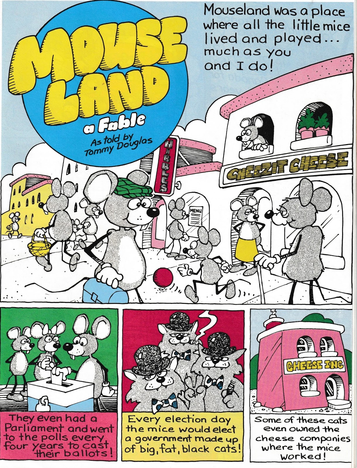 The Left Chapter: Mouseland a Fable by Tommy Douglas -- The Comic