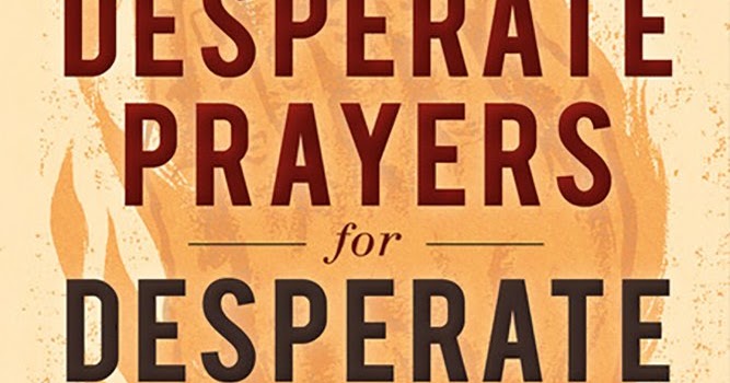 The Mary Reader: Desperate Prayers for Desperate Times By John Eckhardt