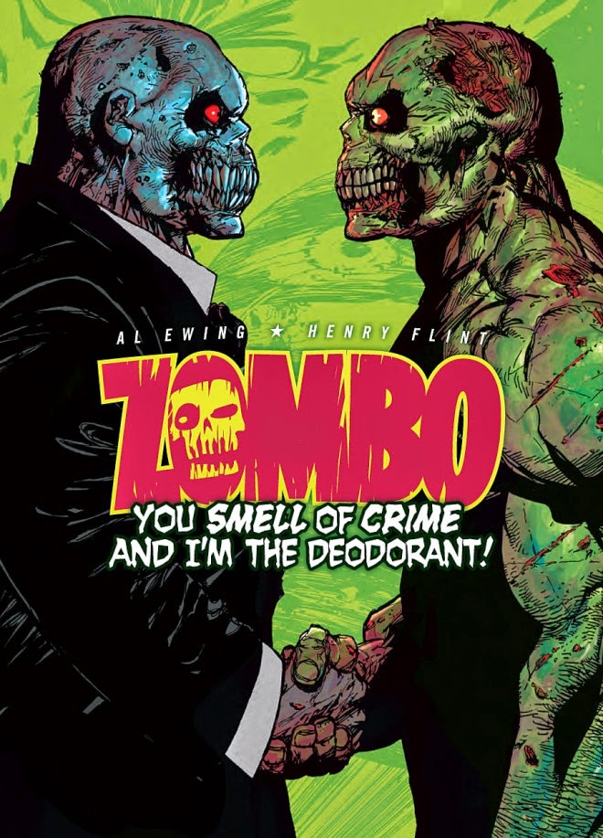 The Word: Zombo: you smell of crime and I'm the deodorant! de Al Ewing ...