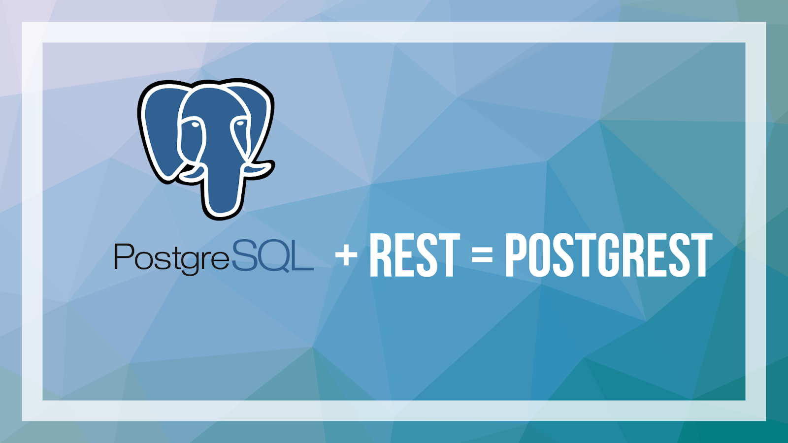 PostgREST
