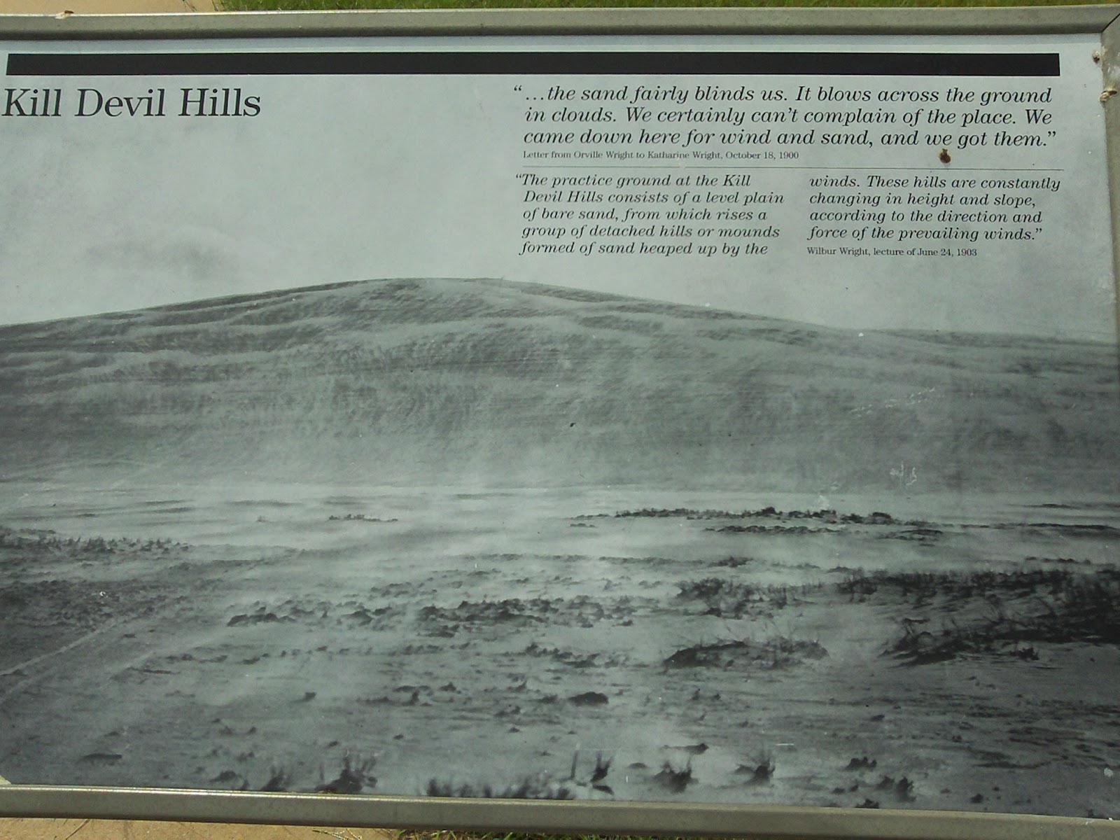 Grandpa Sid: Kill Devil Hills NC (Wright Brothers first flight)