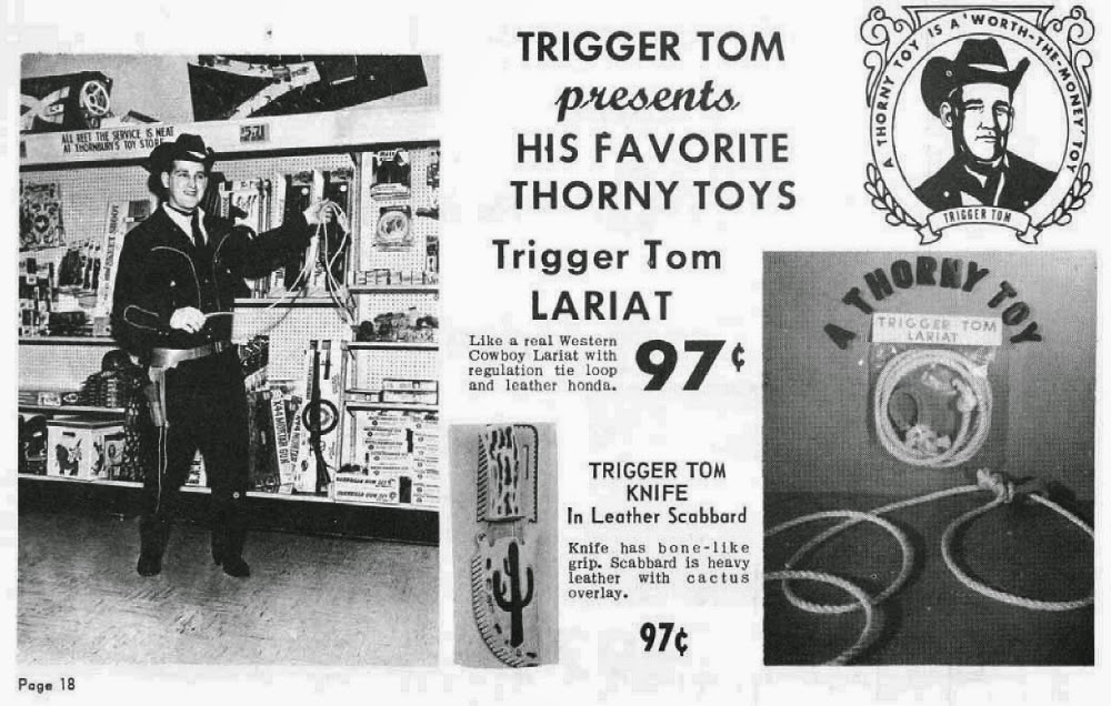 Thornbury's Toys: Memories and Memorabilia: Trigger Tom's Favorite ...