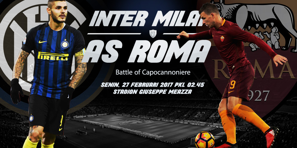 Prediksi Inter Milan vs AS Roma 27 Februari 2017 - Menit Indonesia