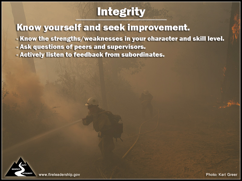 Wildland Fire Leadership: Integrity: Know Yourself and Seek Improvement