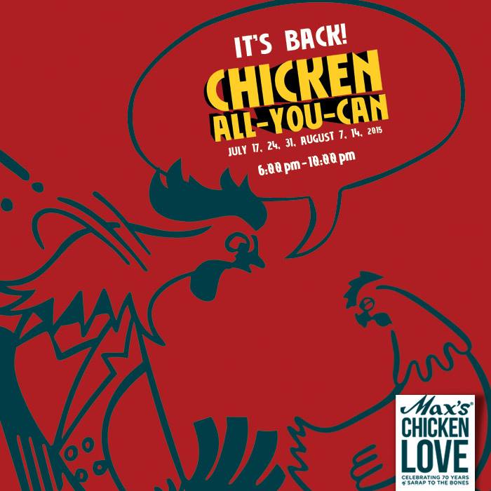 Max's brings back Chicken All-You-Can Promo for 2015 at PHP229 only ...