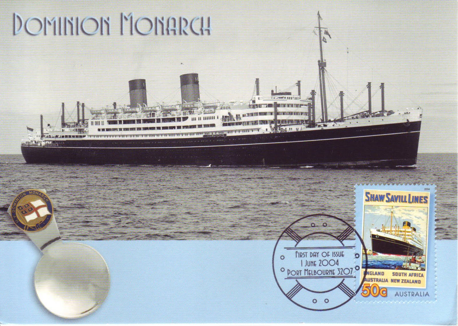 The World in Postcards - Sabine's Blog: Dominion Monarch, Shaw Savill ...