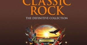 Greatest Ever Classic Rock The Definitive Collection - Baixar no google