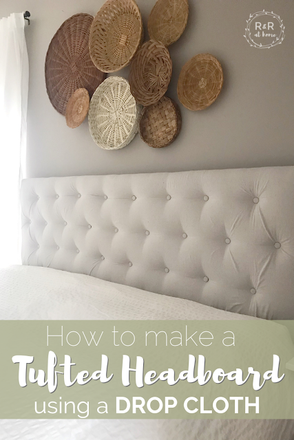 DIY Drop Cloth Tufted Headboard | R&R at home