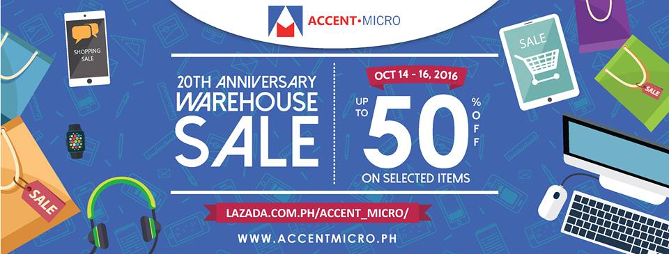 Manila Shopper: Accent Micro Warehouse SALE: Oct 2016