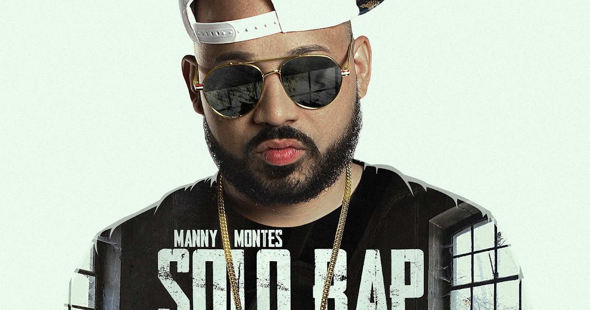 MANNY MONTES (2018) - " SOLO RAP " MUSICA REGGAETON RAP CRISTIANO ~ Tu ...