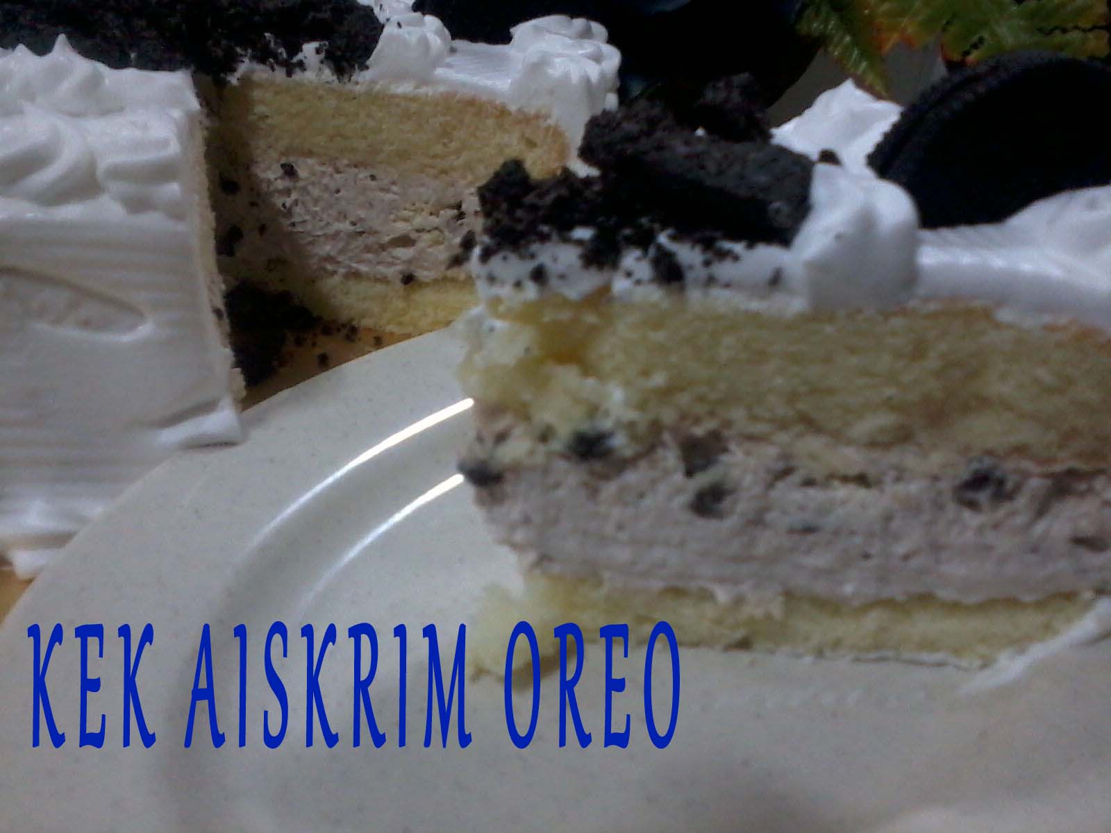 DUNIA DAPUR KAMA: KEK AISKRIM OREO