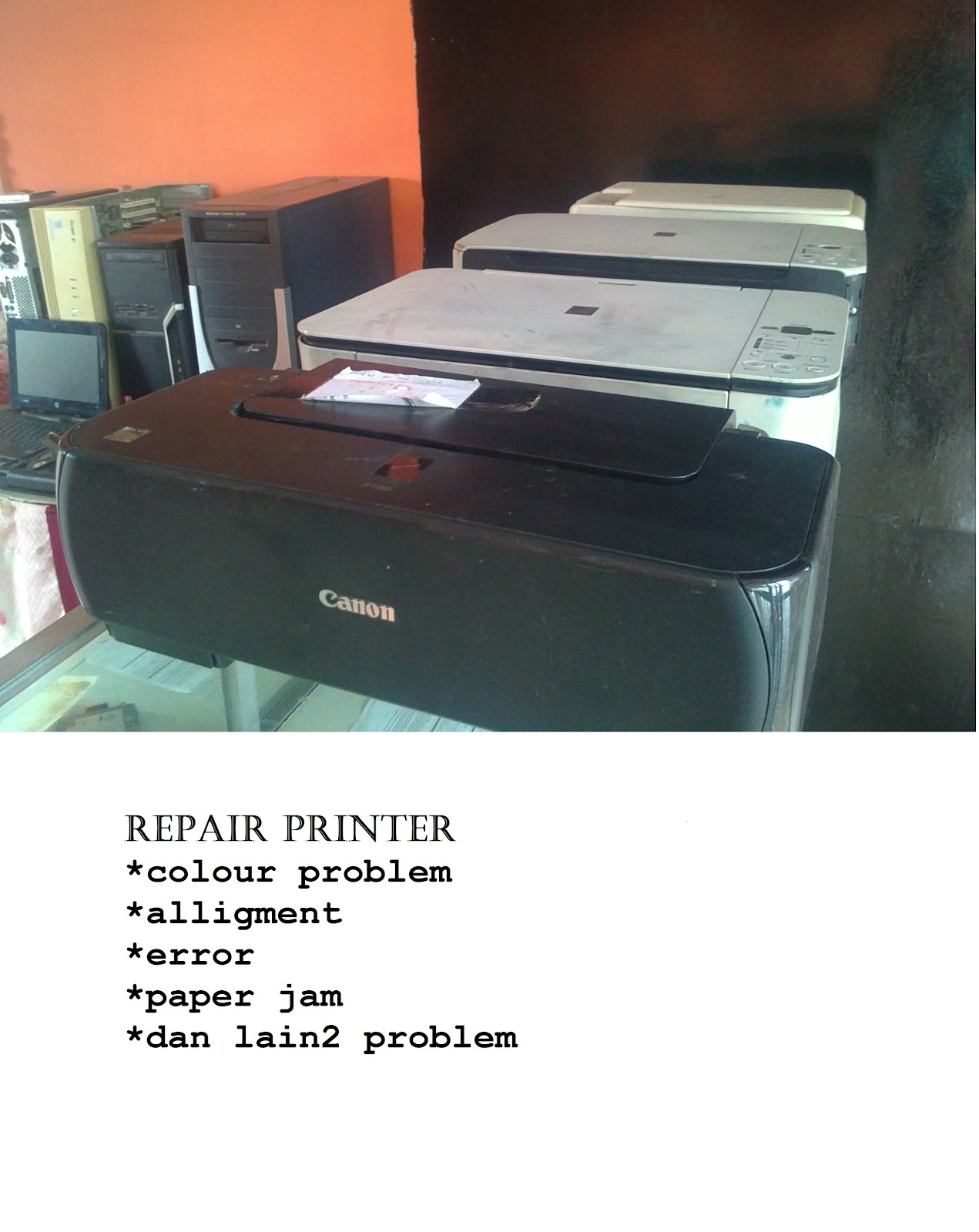 CHIKU 3 COMPUTER SALES AND SERVICE: Repair Printer