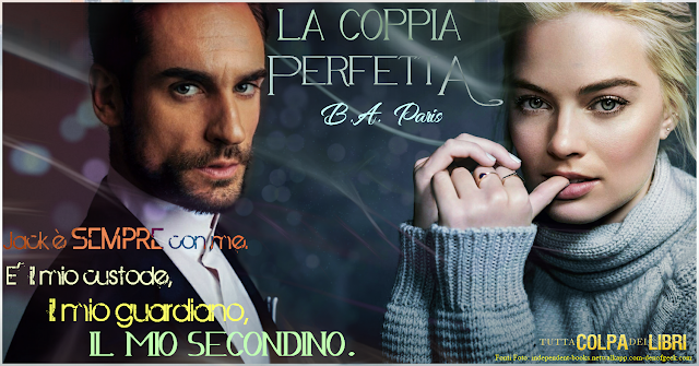 Tutta Colpa Dei Libri: Recensione "La Coppia Perfetta" di B.A.Paris