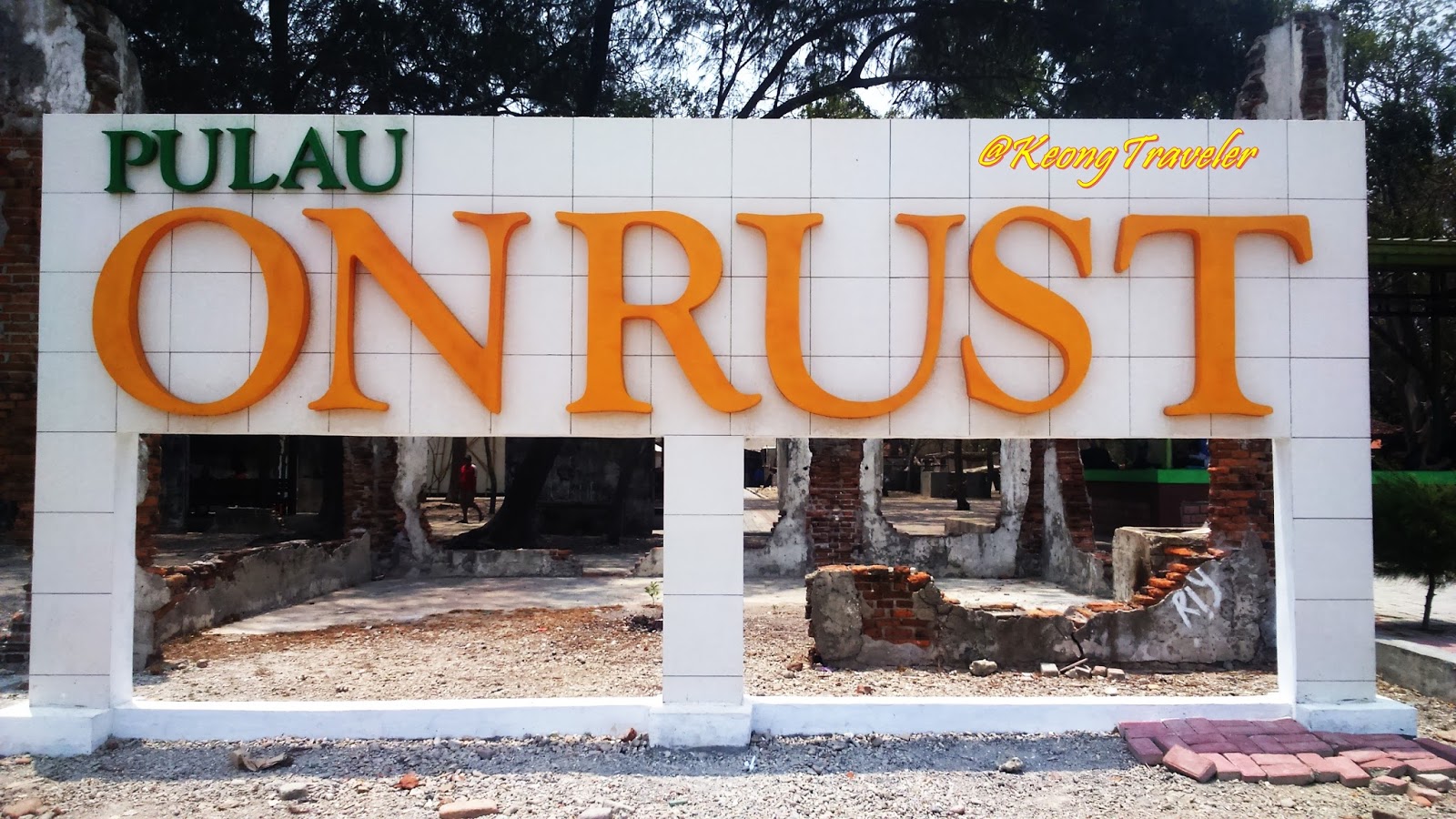 Sejarah Pulau Onrust, Kepulauan Seribu - Catatan Harian Keong