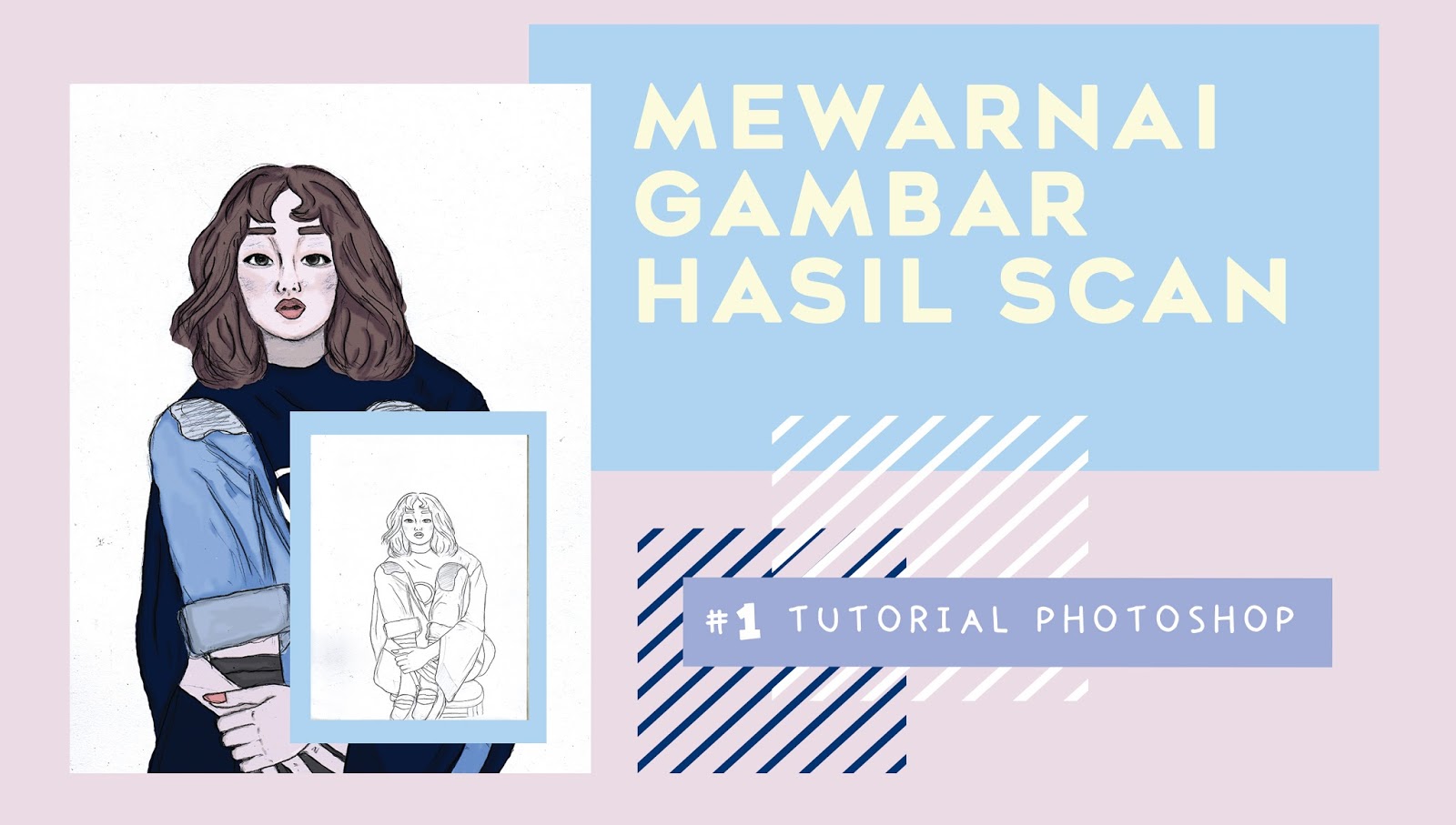 Mewarnai Gambar Hasil Scan | #1 Tutorial Photoshop