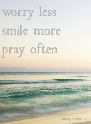 Raising 4 Princesses: pray often