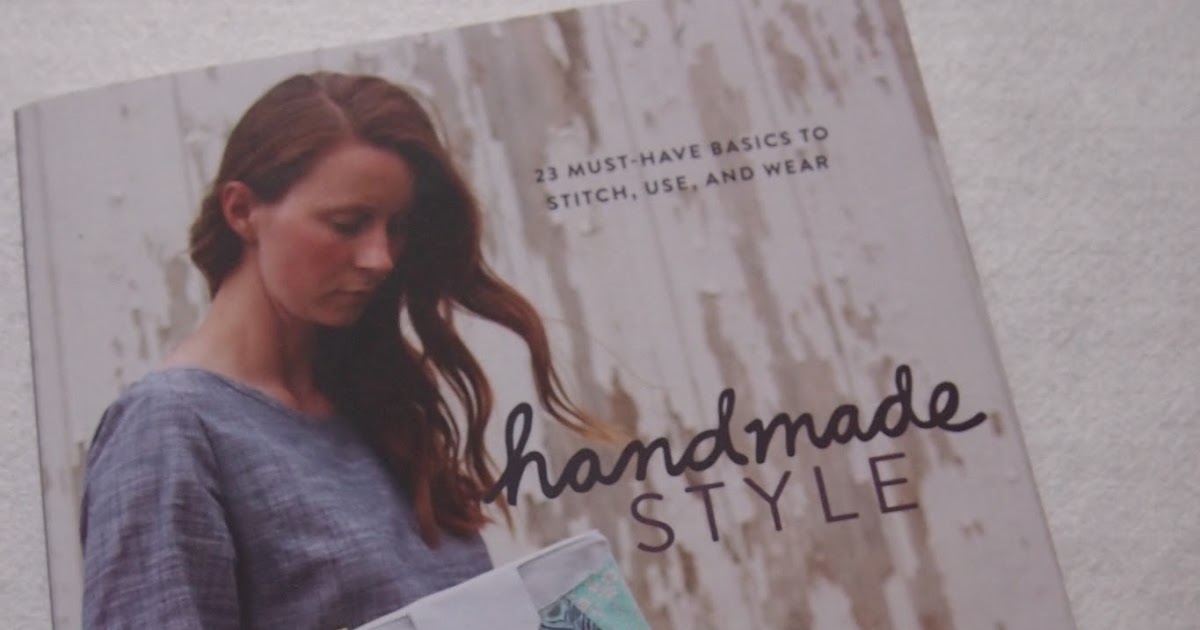 Nightingale & Dolittle: Handmade Style - review & projects