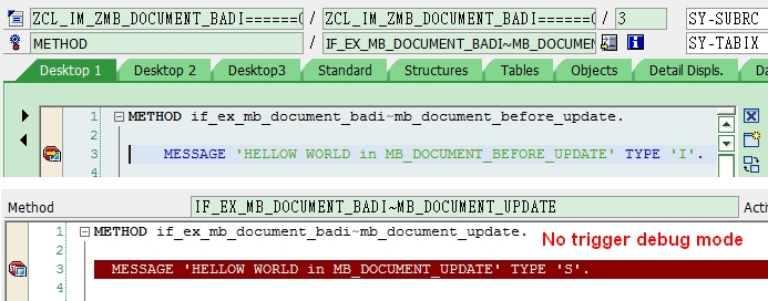 ERIC YANG'S NOTEPAD: ABAP/4 : How to use "Update debugging" to debug in method IF_EX_MB_DOCUMENT ...