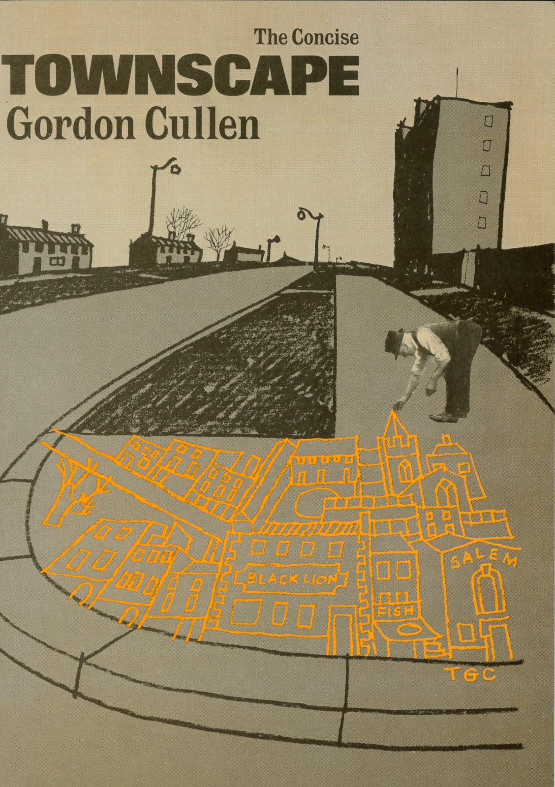 The Club of Compulsive Readers: Gordon Cullen's The Concise Townscape ...