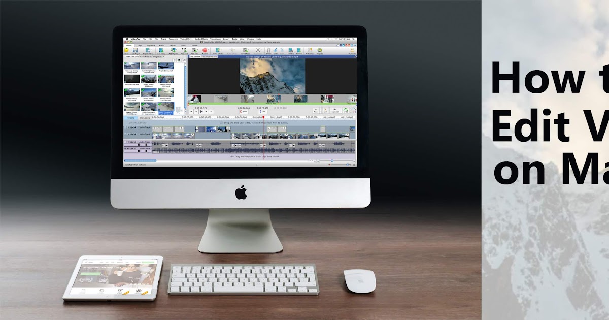 How to Edit Videos on Mac | Do More With Software