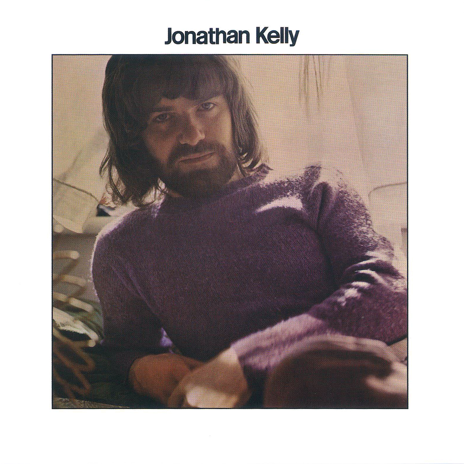 Darius, Don't You Get The Feelin: Jonathan Kelly - Selftitled (Folkrock ...