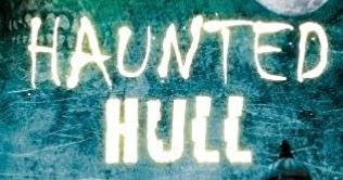 Haunted Magazine: HEY HELLO, HERE'S A HULL HISTORIAN'S HISTORICAL HULL ...