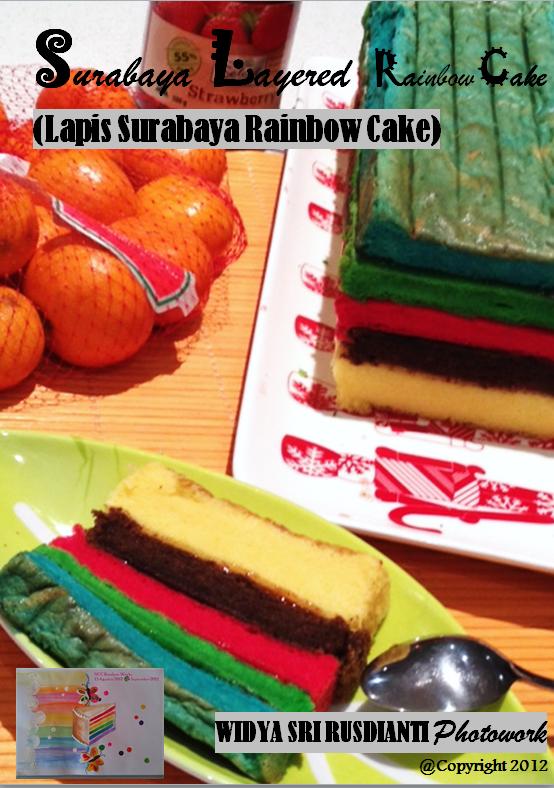 Widya Sri Rusdianti's Kitchen: SURABAYA LAYERED RAINBOW CAKE (LAPIS ...